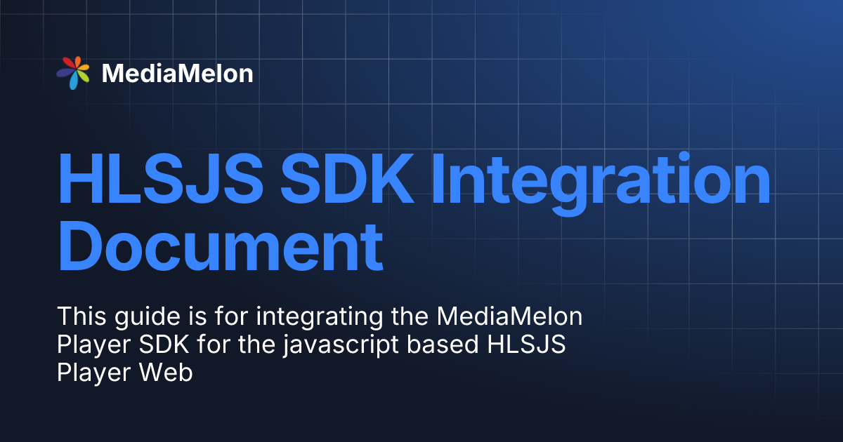 HLSJS Player Web | MediaMelon